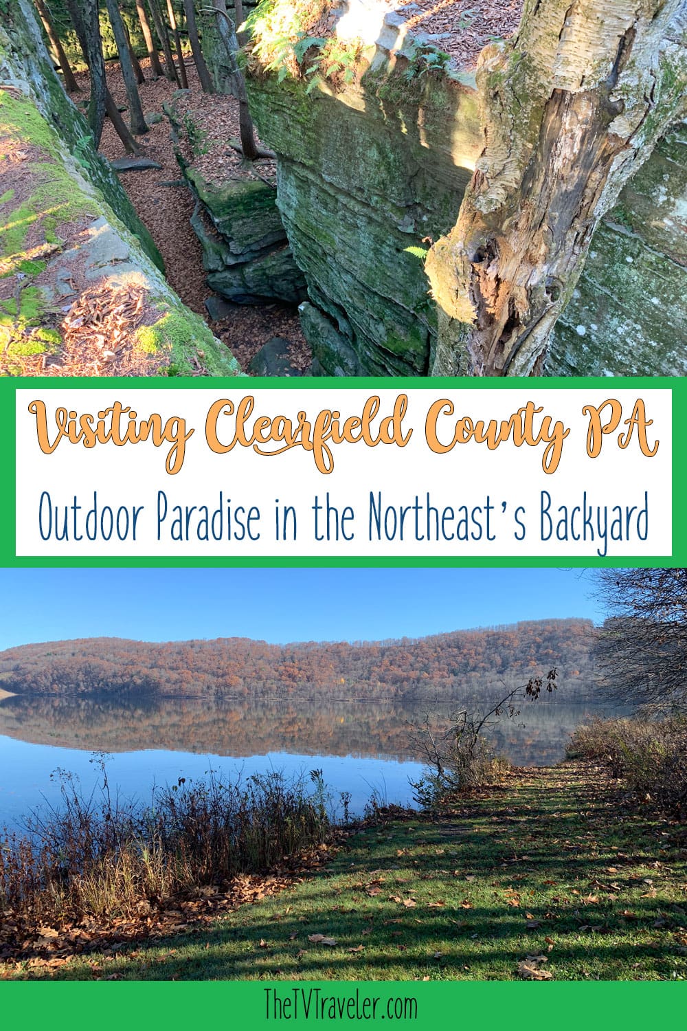 Visiting Clearfield County PA: Outdoor Paradise in the Northeast's ...